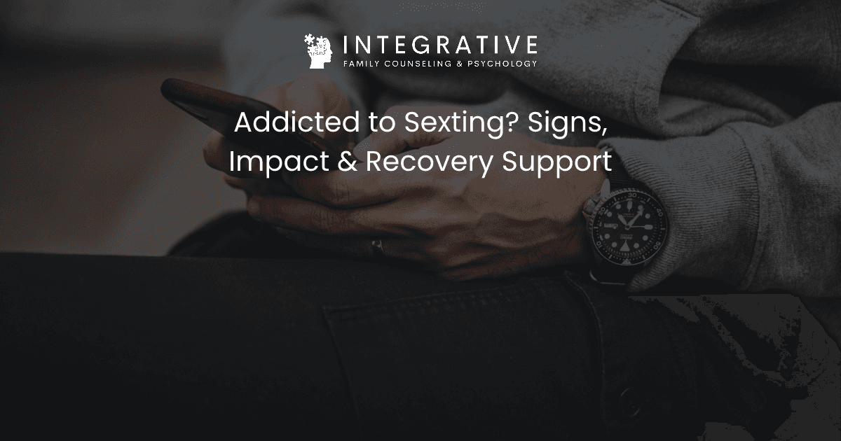 Addicted To Sexting Signs Impact And Recovery Support