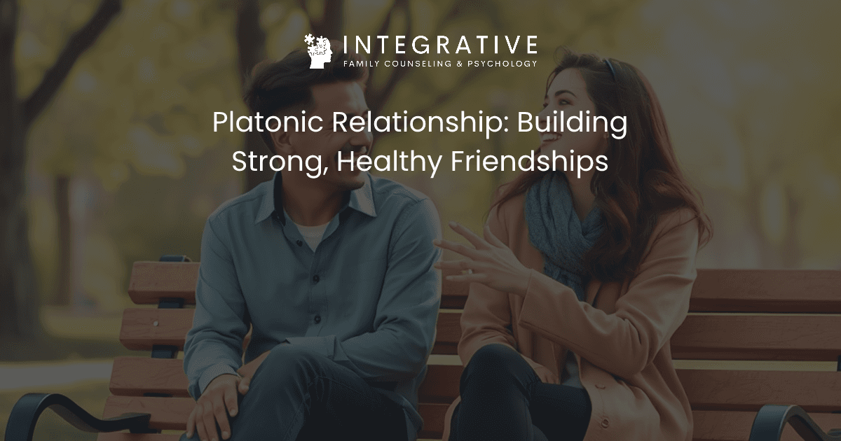 Platonic Relationship: Building Strong, Healthy Friendships