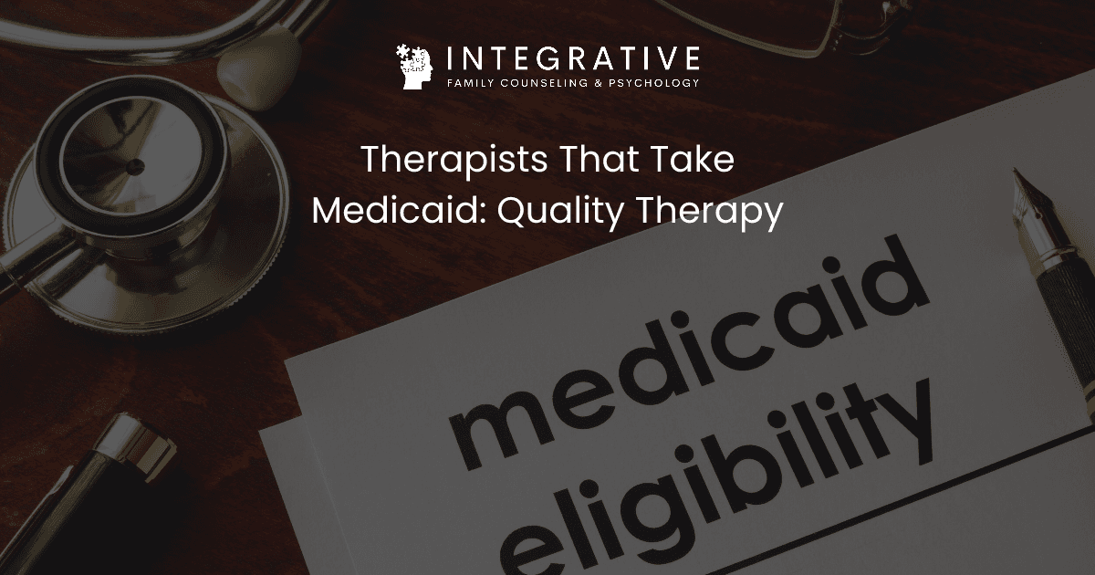 Therapists That Take Medicaid: Quality Therapy